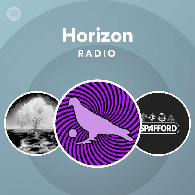 Horizon Radio - playlist by Spotify | Spotify