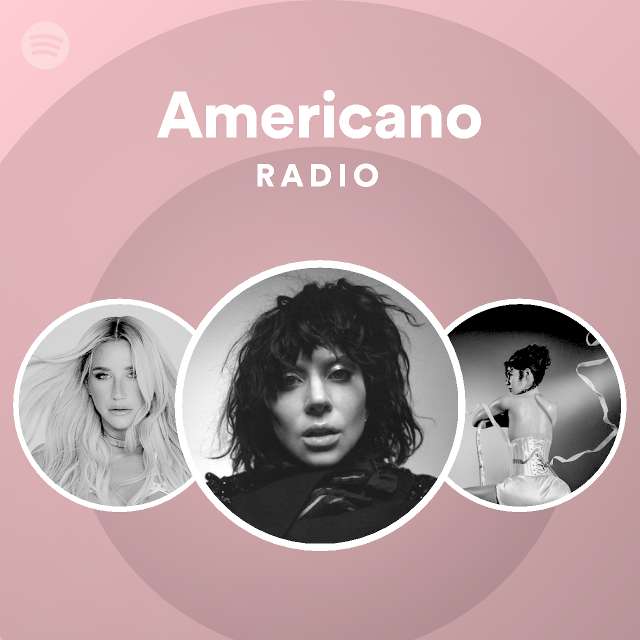 Americano Radio | Spotify Playlist