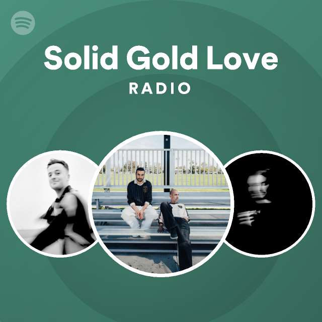 Solid Gold Love Radio - playlist by Spotify | Spotify