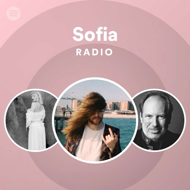 Sofia Radio - playlist by Spotify | Spotify