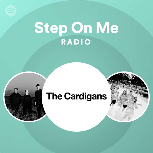 Step On Me Radio - playlist by Spotify | Spotify