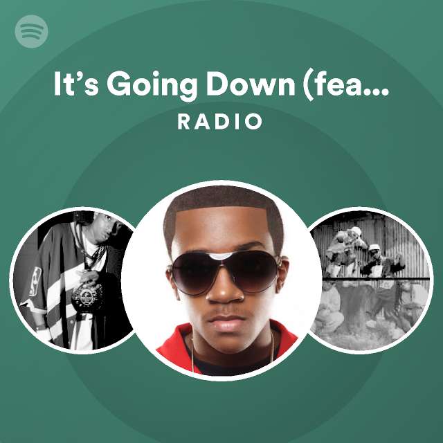It’s Going Down (feat. Yung Joc) Radio - playlist by Spotify | Spotify