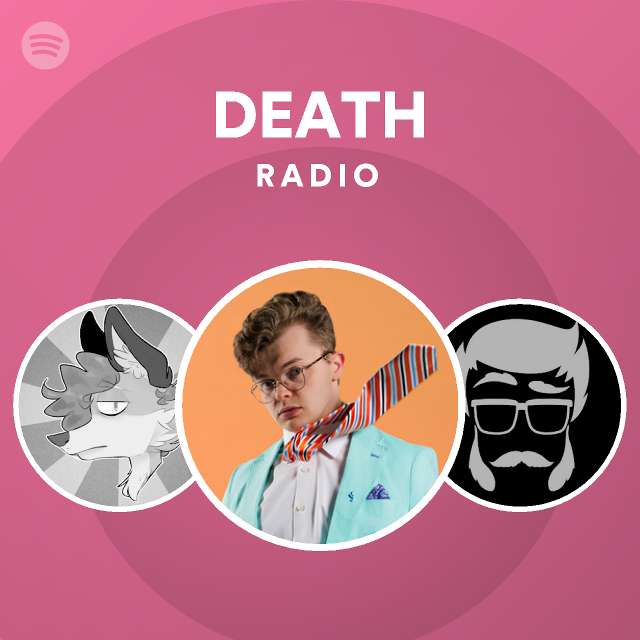DEATH Radio | Spotify Playlist