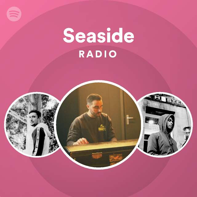 Seaside Radio - playlist by Spotify | Spotify
