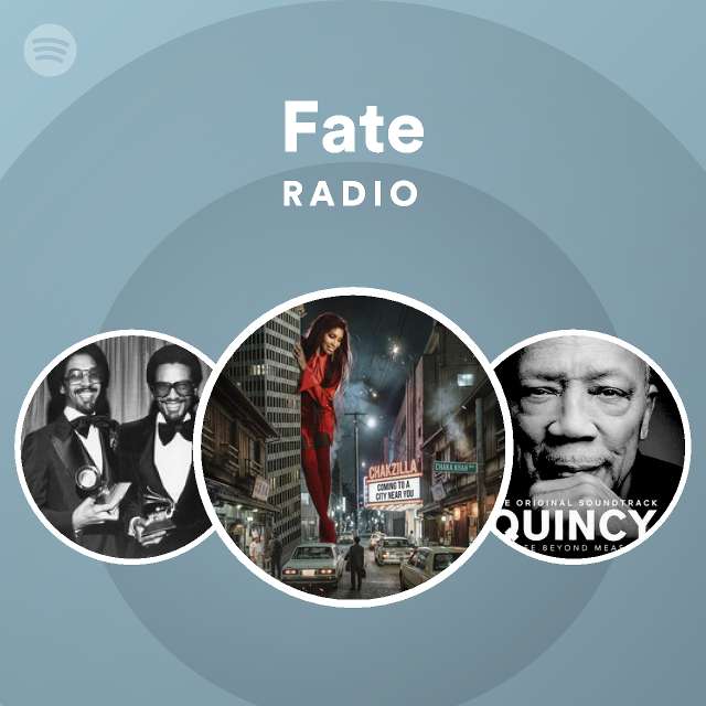 Fate - WSM Compilation Edit Radio - playlist by Spotify | Spotify