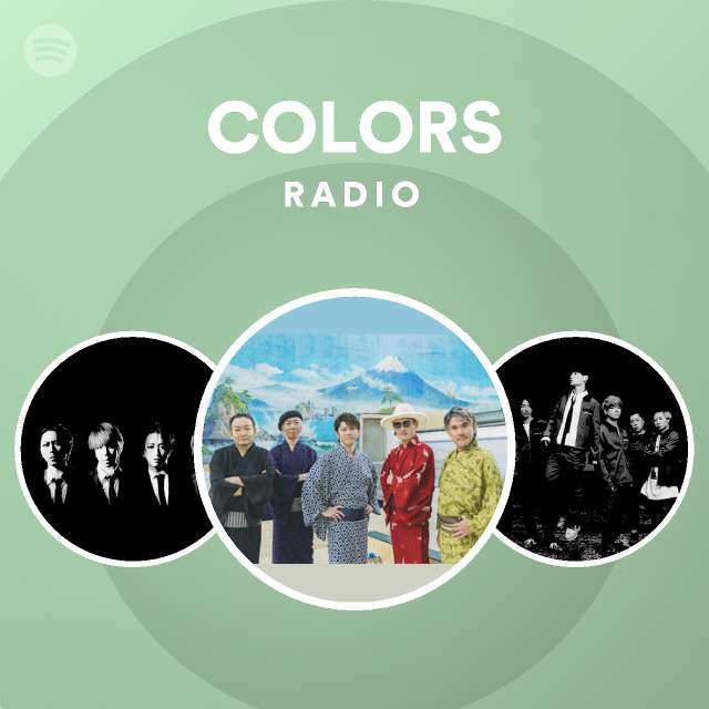COLORS Radio - playlist by Spotify | Spotify