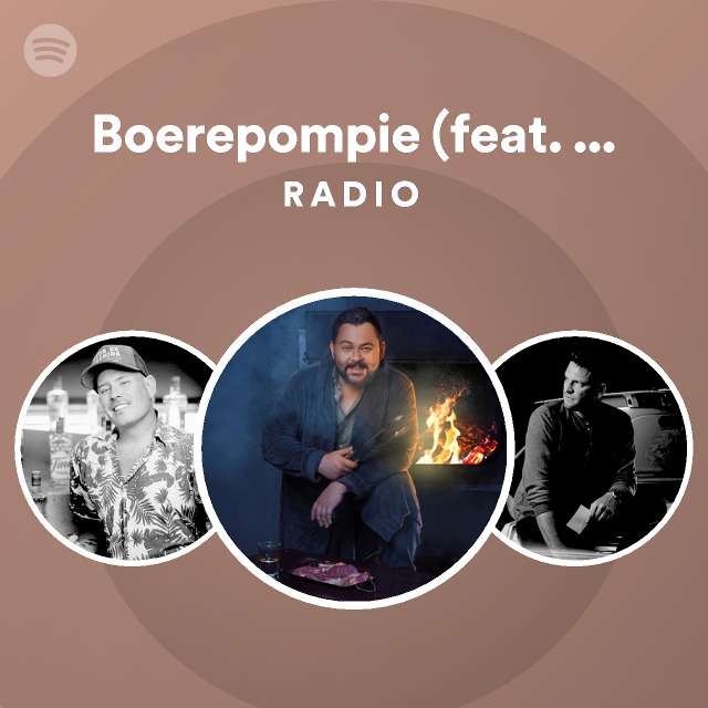 Boerepompie (feat. Snotkop) Radio - playlist by Spotify | Spotify