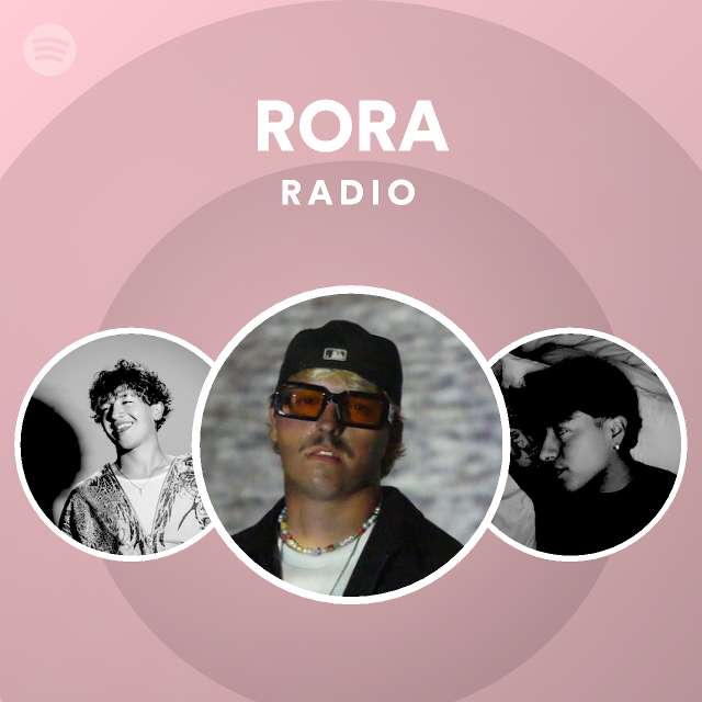 RORA Radio - playlist by Spotify | Spotify