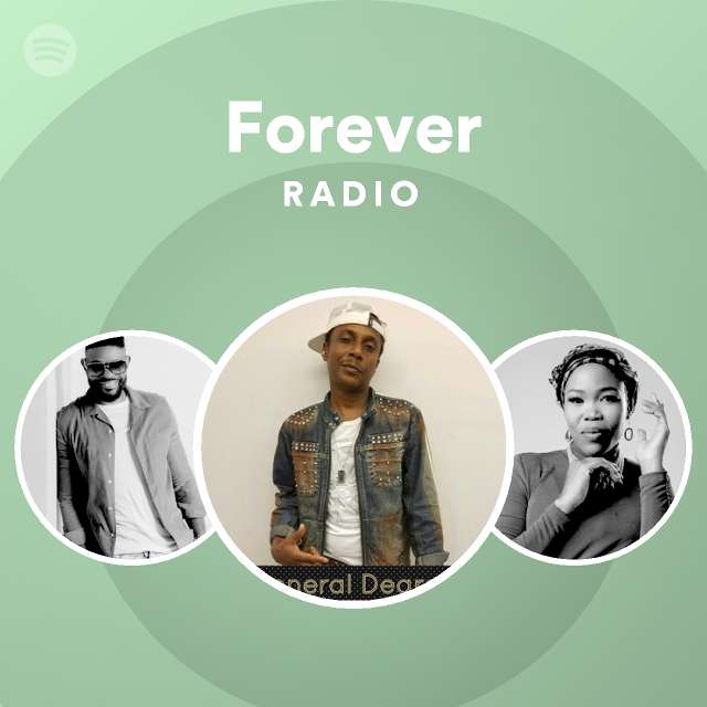 Forever Radio - playlist by Spotify | Spotify