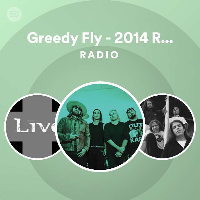 Greedy Fly Radio - playlist by Spotify | Spotify