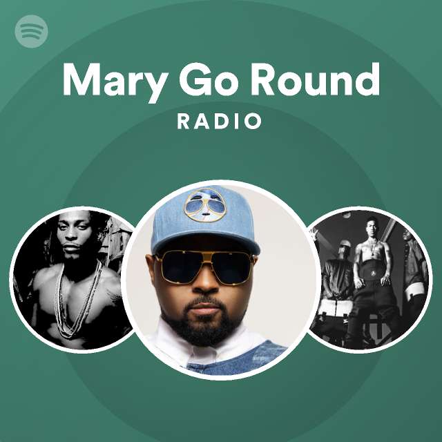 Mary Go Round Radio - playlist by Spotify | Spotify