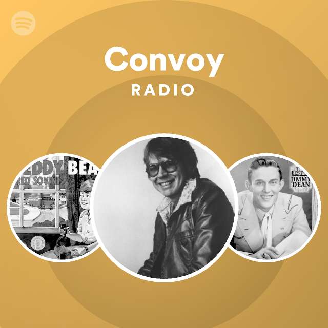 Convoy Radio - playlist by Spotify | Spotify