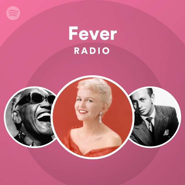 Fever Radio - playlist by Spotify | Spotify