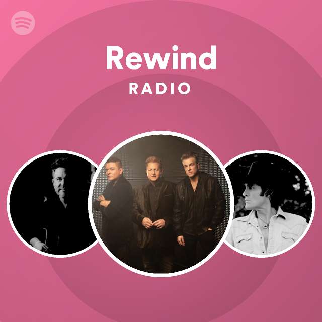 Rewind Radio - playlist by Spotify | Spotify