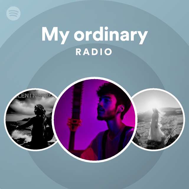 My ordinary Radio | Spotify Playlist