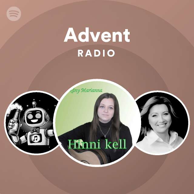 Advent Radio | Spotify Playlist