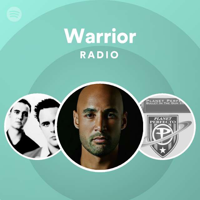 Warrior Radio - playlist by Spotify | Spotify
