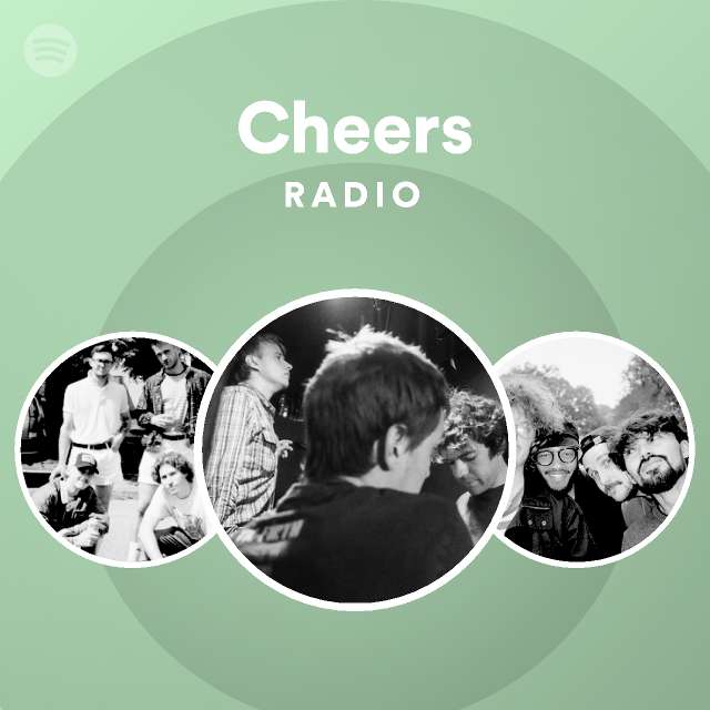 Cheers Radio - playlist by Spotify | Spotify