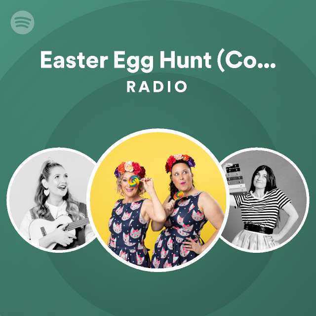 Easter Egg Hunt (Counting Song) Radio - playlist by Spotify | Spotify