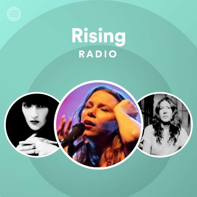 Rising Radio - playlist by Spotify | Spotify