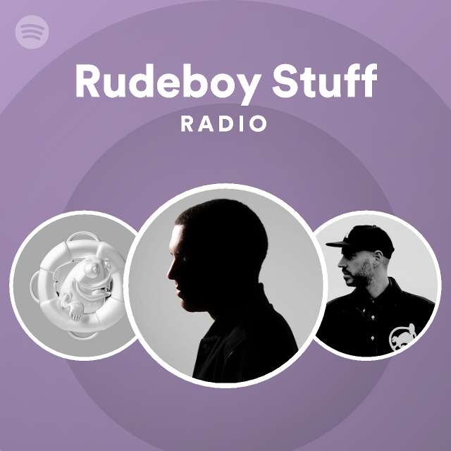 Rudeboy Stuff Radio - playlist by Spotify | Spotify