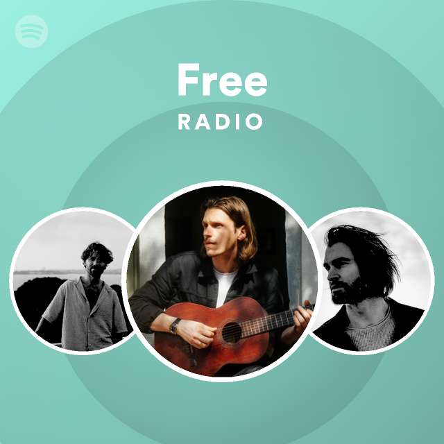 Free Radio - playlist by Spotify | Spotify