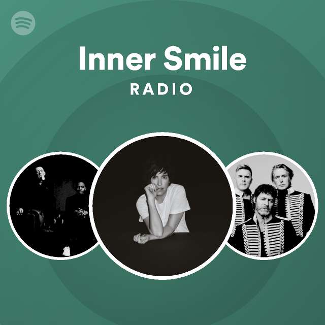 Inner Smile Radio - playlist by Spotify | Spotify