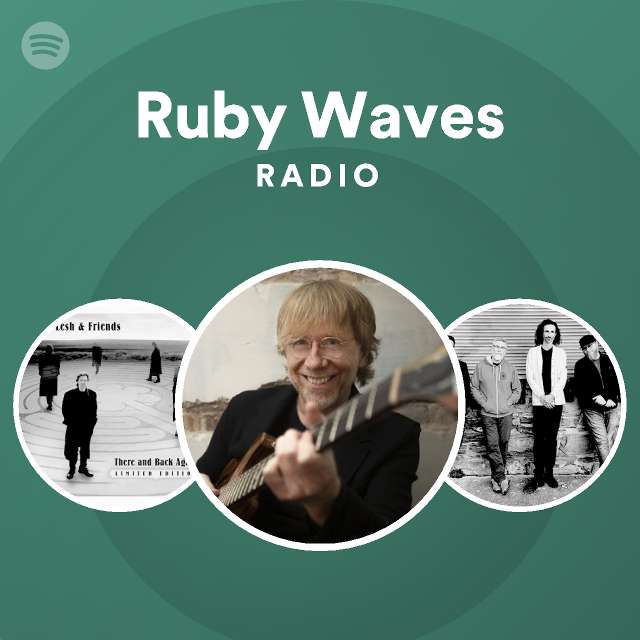 Ruby Waves Radio - playlist by Spotify | Spotify