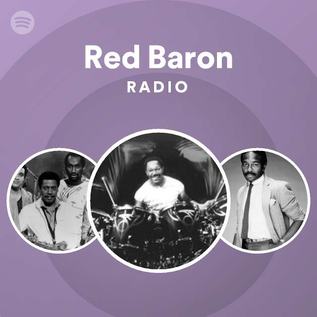 Red Baron Radio - playlist by Spotify | Spotify