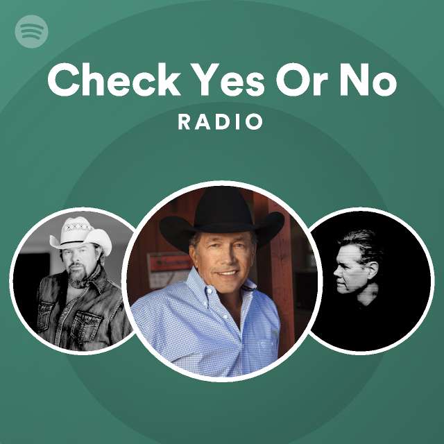 Check Yes Or No Radio - playlist by Spotify | Spotify