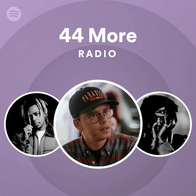 44 More Radio - playlist by Spotify | Spotify