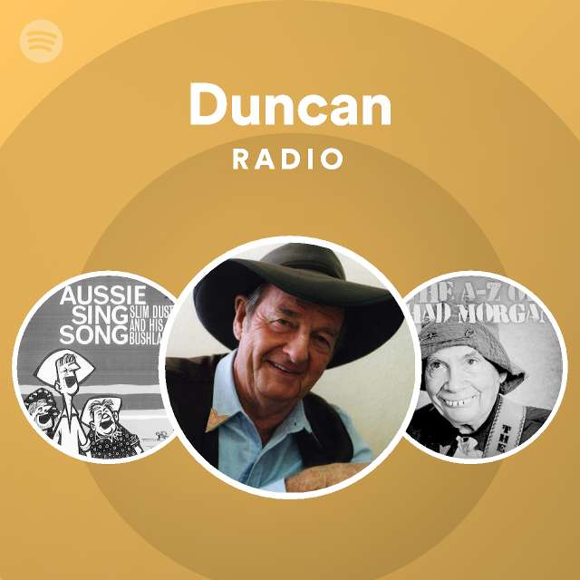 Duncan Radio - playlist by Spotify | Spotify