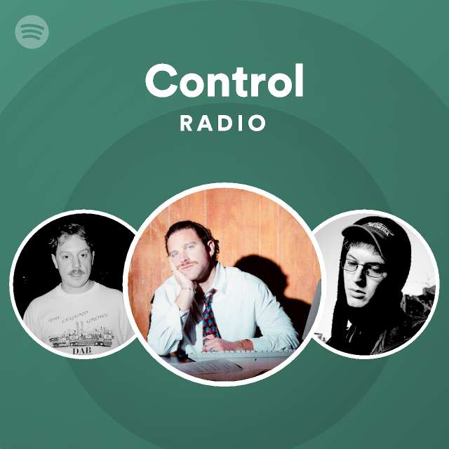 Control Radio | Spotify Playlist