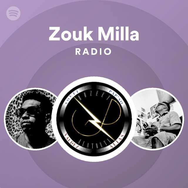 Zouk Milla Radio | Spotify Playlist