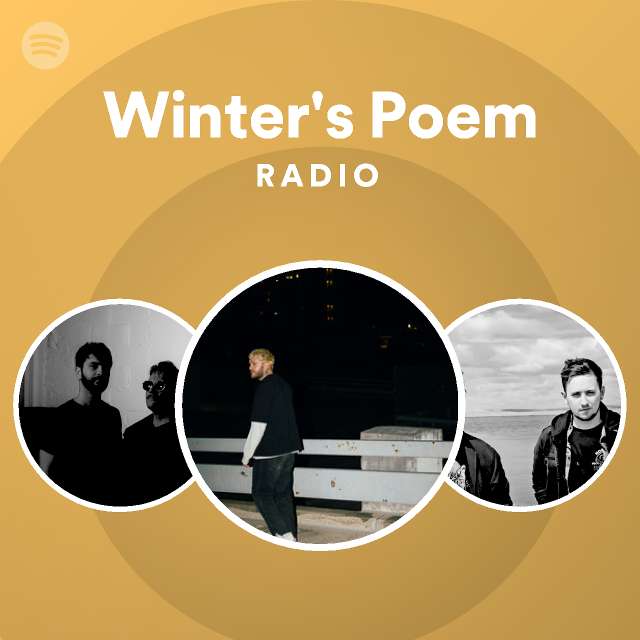 Winter's Poem Radio - playlist by Spotify | Spotify