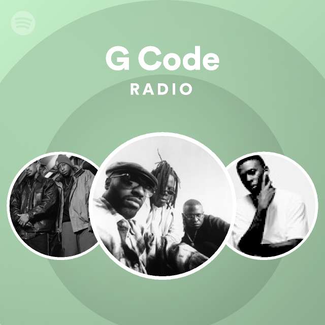 G Code Radio - playlist by Spotify | Spotify