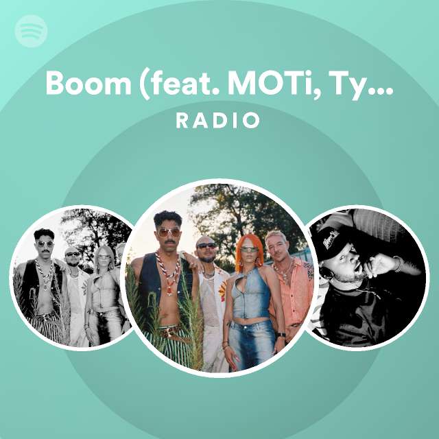 Boom (feat. MOTi, Ty Dolla $ign, Wizkid & Kranium) Radio - playlist by ...
