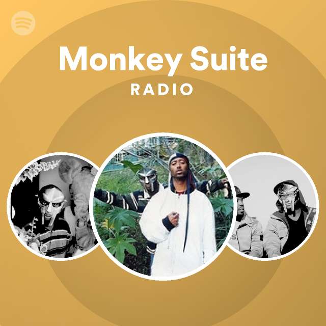 Monkey Suite Radio - playlist by Spotify | Spotify