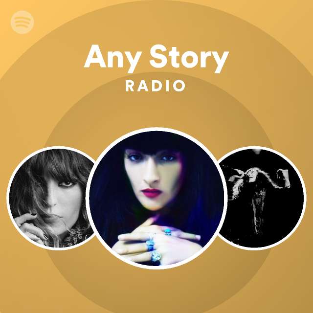 Any Story Radio - playlist by Spotify | Spotify