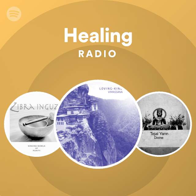 Healing Radio - playlist by Spotify | Spotify
