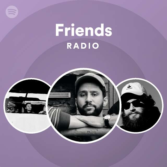 Friends Radio - playlist by Spotify | Spotify