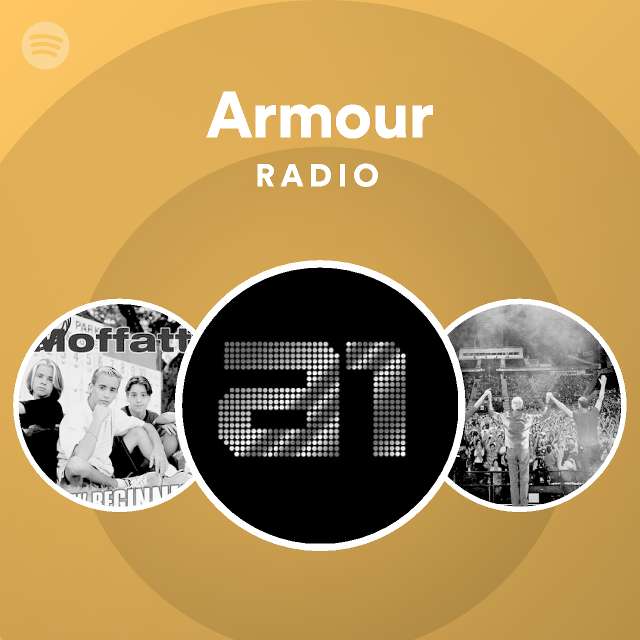 Armour Radio - playlist by Spotify | Spotify