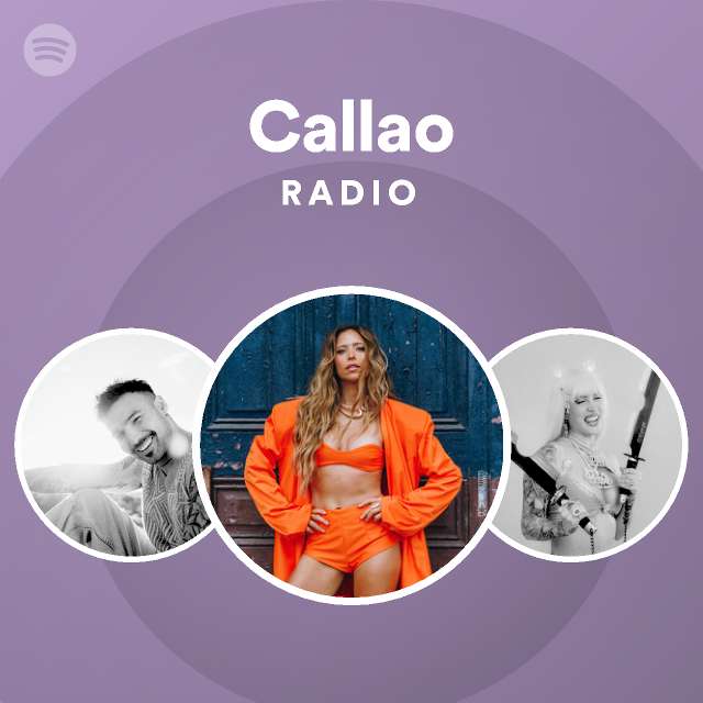 Callao Radio - playlist by Spotify | Spotify