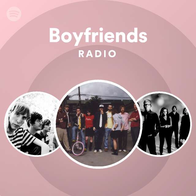 Boyfriends Radio - playlist by Spotify | Spotify