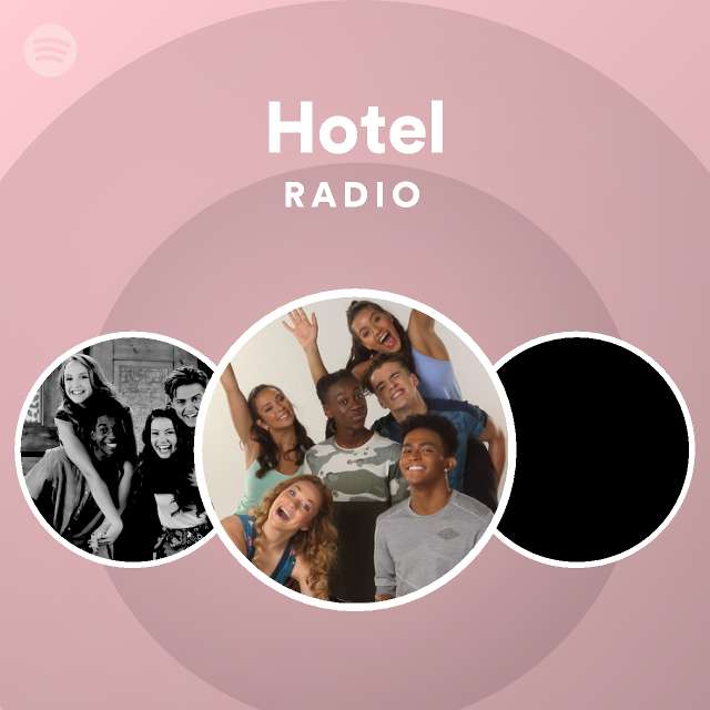 Hotel Radio - playlist by Spotify | Spotify