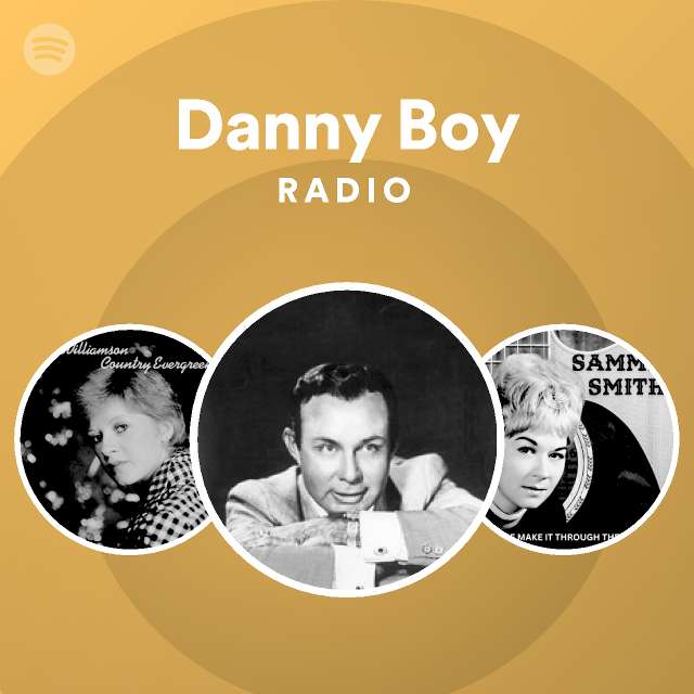 Danny Boy Radio - playlist by Spotify | Spotify