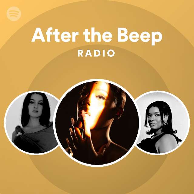 After the Beep Radio - playlist by Spotify | Spotify