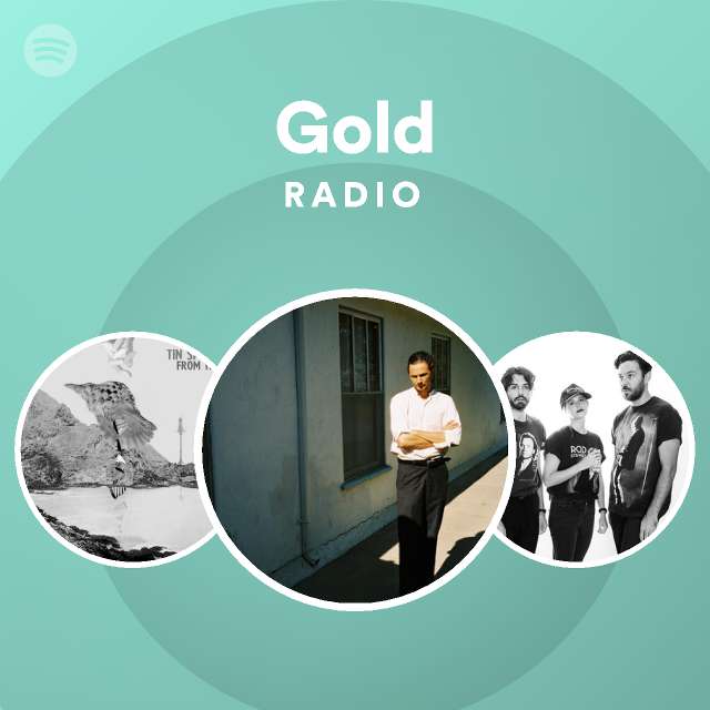 Gold Radio - playlist by Spotify | Spotify