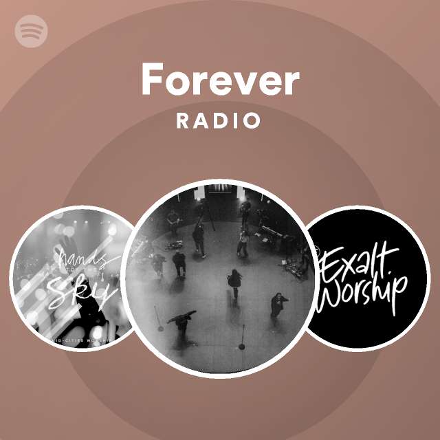 Forever Radio - playlist by Spotify | Spotify