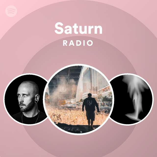 Saturn Radio - playlist by Spotify | Spotify